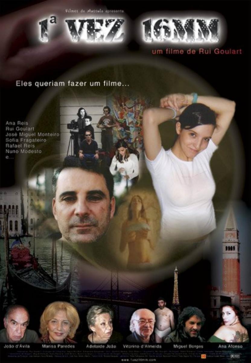1ª Vez 16 mm (2008) - FilmAffinity