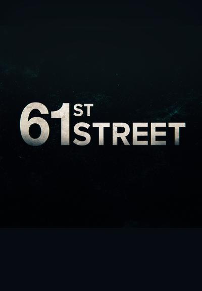 Sección visual de 61st Street (Serie de TV) - FilmAffinity