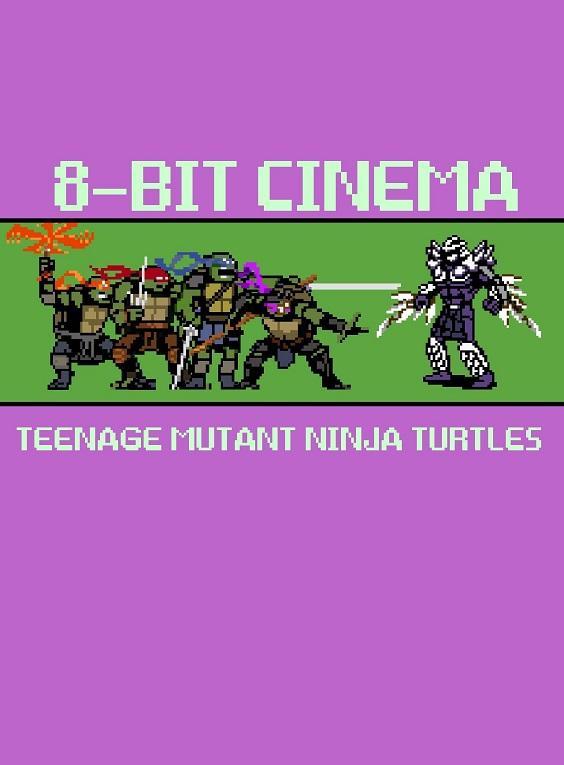 Image gallery for 8 Bit Cinema: Teenage Mutant Ninja Turtles (S ...