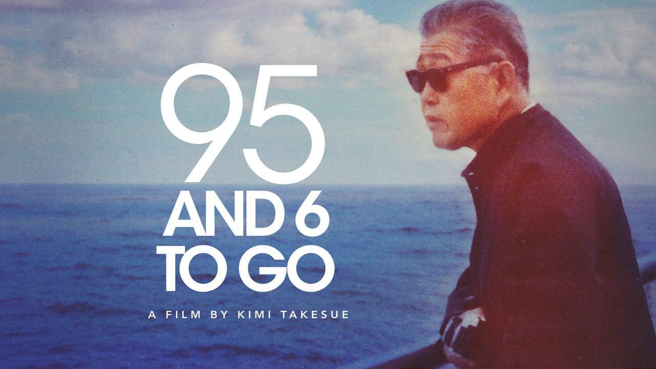 Image gallery for 95 And 6 to Go - FilmAffinity