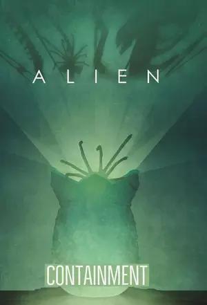 Image gallery for ALIEN: Containment (S) - FilmAffinity