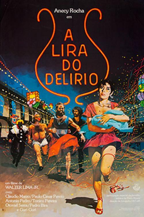 Image gallery for A Lira do Delírio - FilmAffinity
