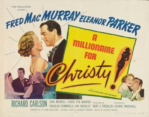 Image gallery for A Millionaire for Christy - FilmAffinity