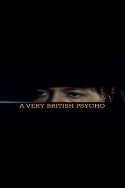 Image gallery for A Very British Psycho (TV) - FilmAffinity