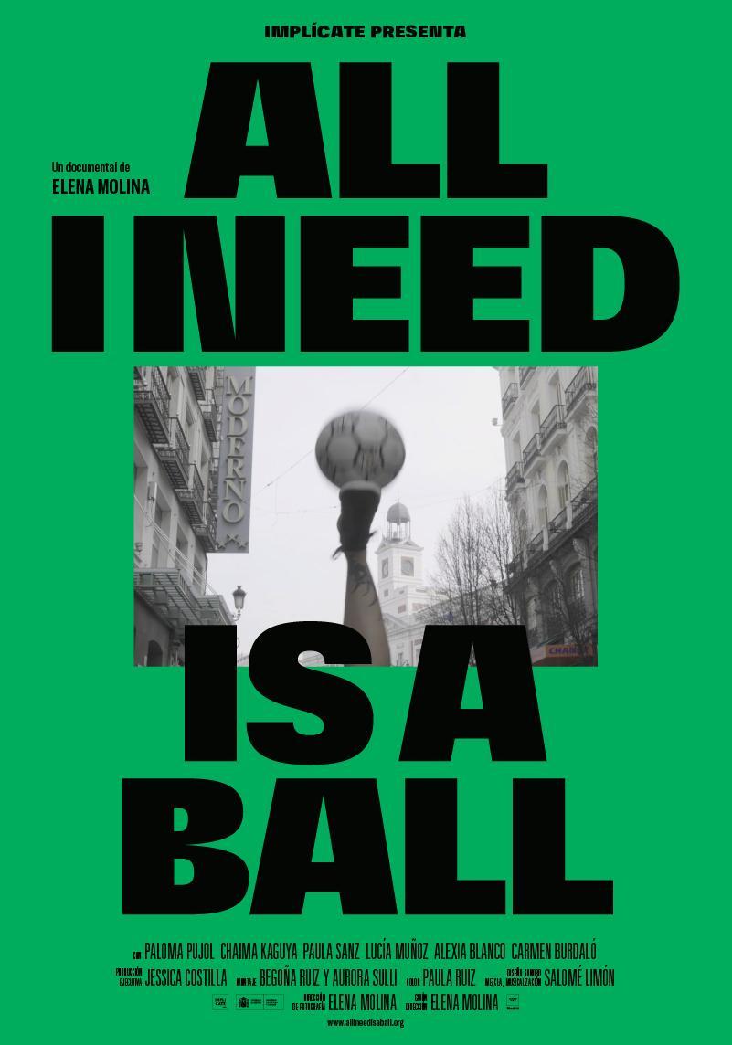 Image gallery for All I need is a ball (S) - FilmAffinity