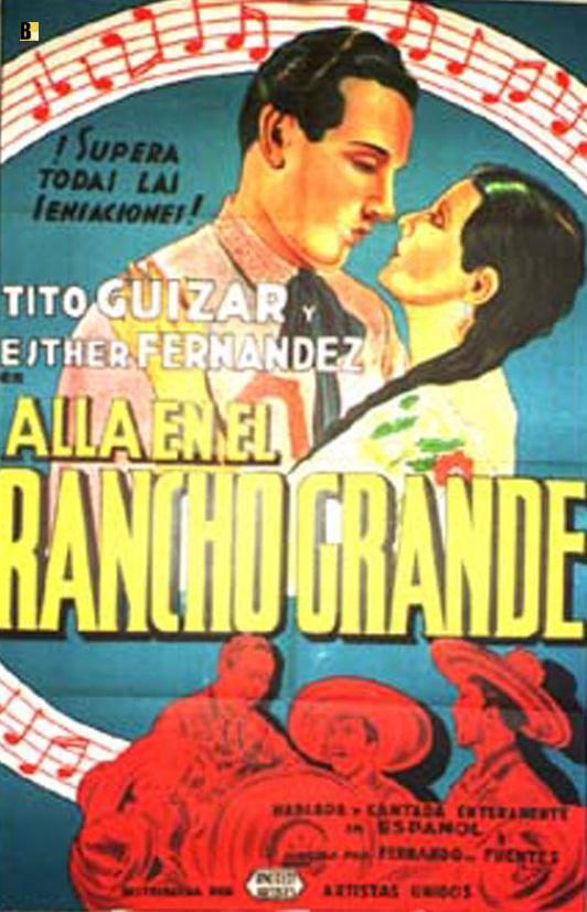 Sección visual de Allá en el Rancho Grande - FilmAffinity