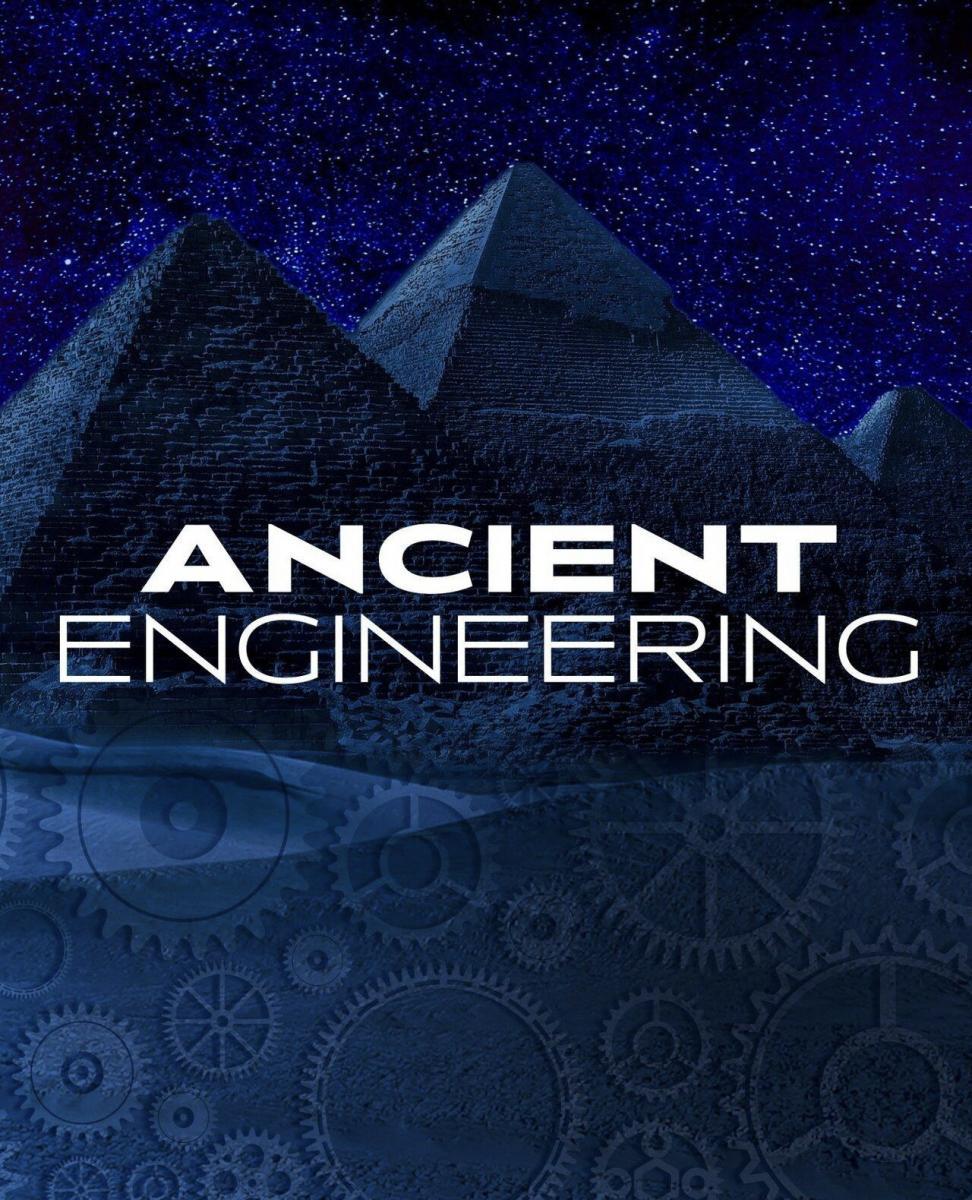 Image gallery for Ancient Engineering (TV Series) - FilmAffinity