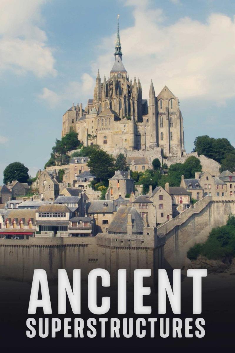 Image gallery for Ancient Superstructures (TV Series) - FilmAffinity