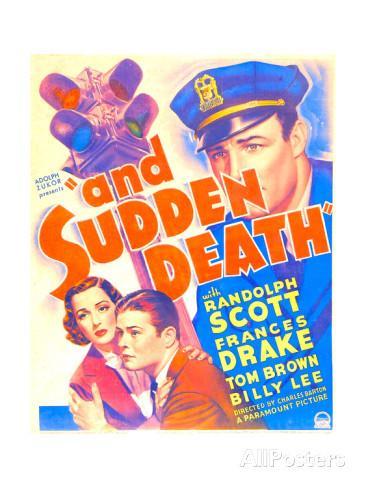 Image gallery for And Sudden Death - FilmAffinity
