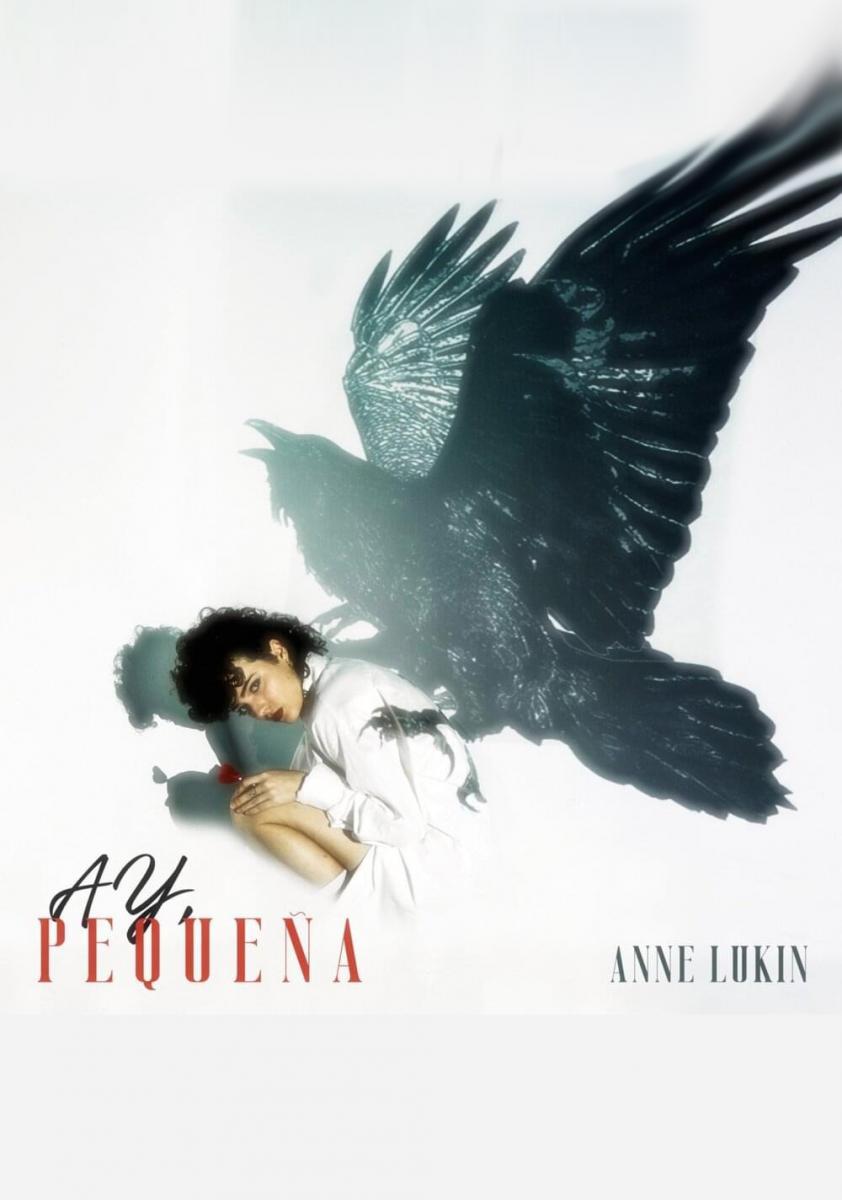 Sección visual de Anne Lukin: Ay, pequeña (Vídeo musical) - FilmAffinity