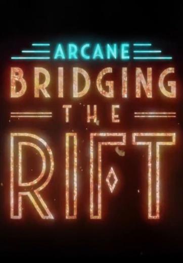 Sección visual de Arcane: Bridging the Rift (Miniserie de TV ...