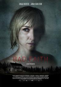 Image gallery for Bad Faith - FilmAffinity