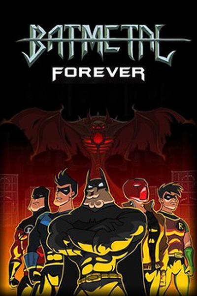 Image gallery for Batmetal Forever (S) - FilmAffinity