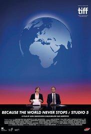 Image gallery for Because the World Never Stops (S) - FilmAffinity