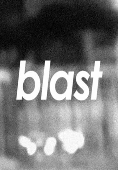 Image gallery for Blast - FilmAffinity