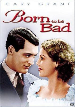 Image gallery for Born To Be Bad - FilmAffinity