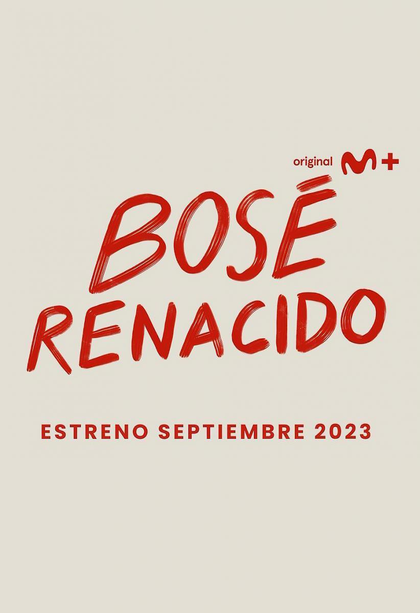 Sección visual de Bosé renacido (Serie de TV) - FilmAffinity