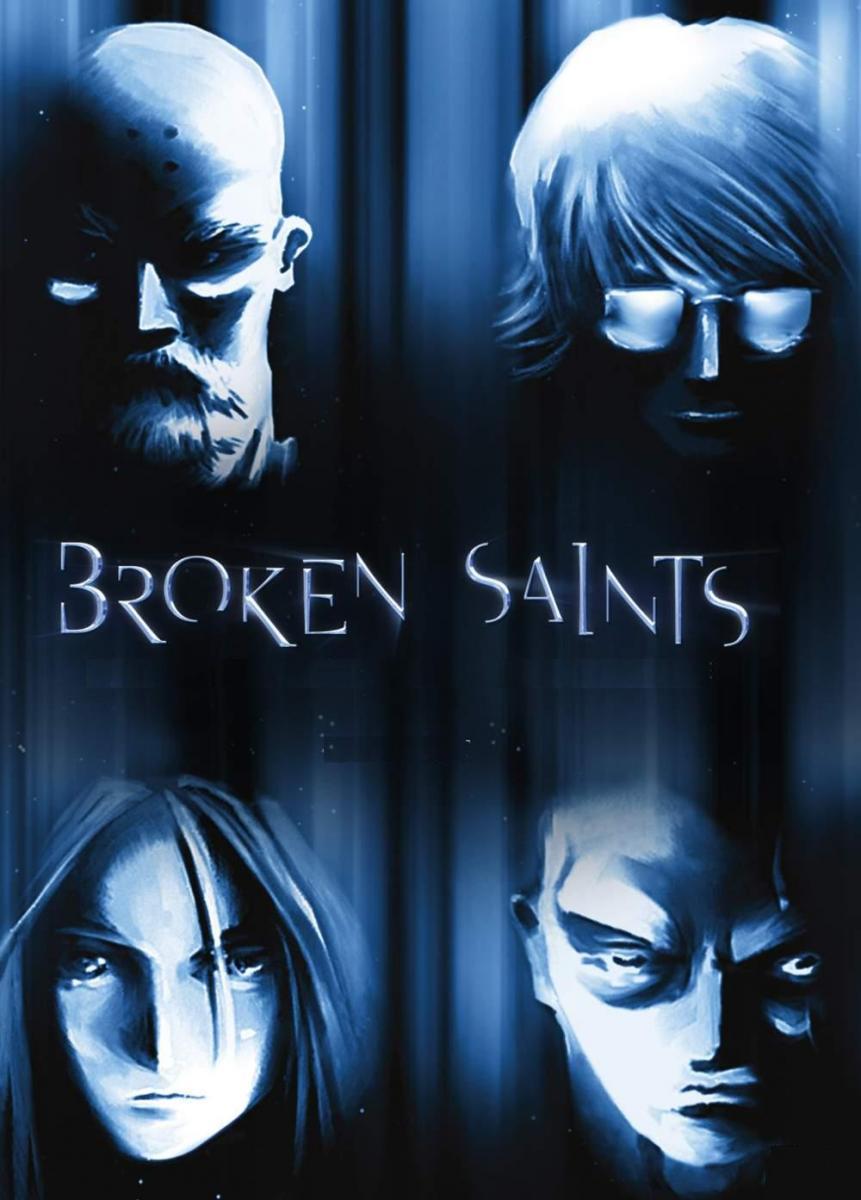 Sección visual de Broken Saints (Serie de TV) - FilmAffinity