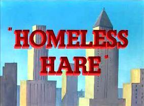 Sección visual de Bugs Bunny: Homeless Hare (C) - FilmAffinity