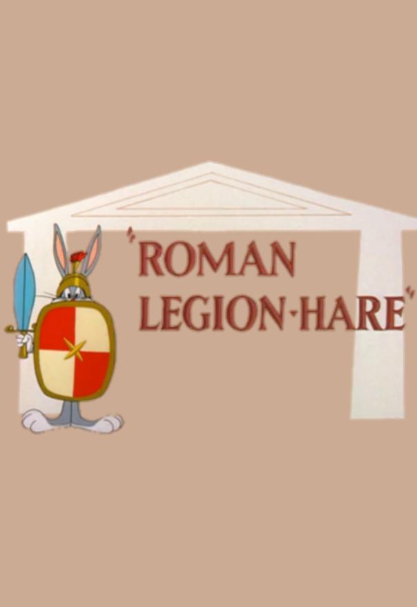 Image gallery for Bugs Bunny: Roman Legion-Hare (S) - FilmAffinity