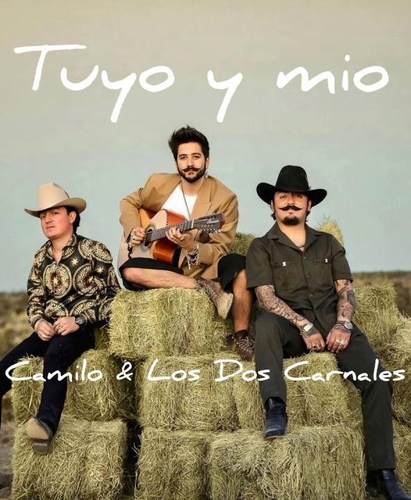 Image gallery for Camilo & Los Dos Carnales: Tuyo y Mío (Music Video ...