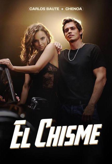 Sección visual de Carlos Baute, Chenoa: El chisme (Vídeo musical ...