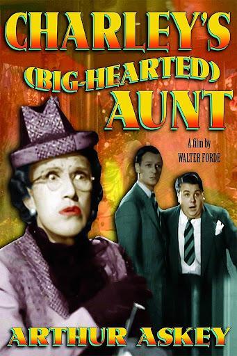 Image gallery for Charley's (Big-Hearted) Aunt - FilmAffinity