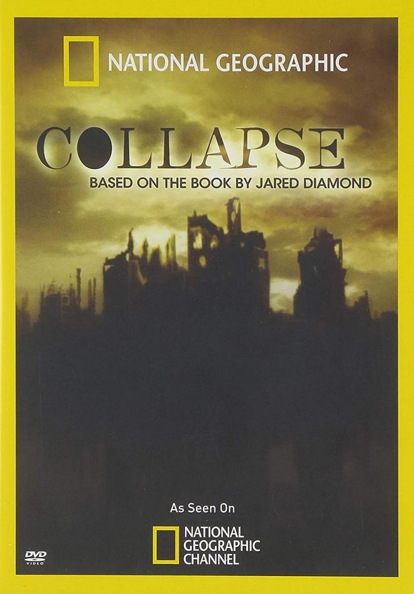 Image gallery for Collapse: Based on the Book by Jared Diamond (TV ...