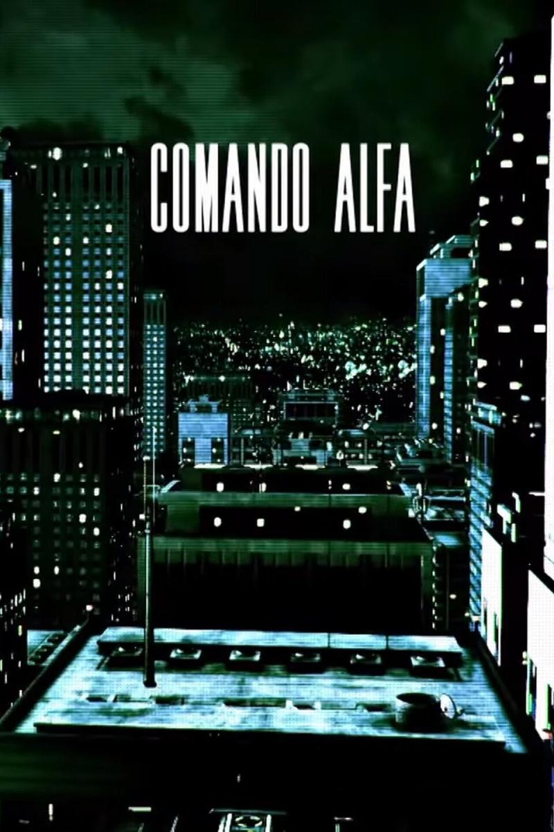 Image gallery for Comando Alfa (TV Series) - FilmAffinity