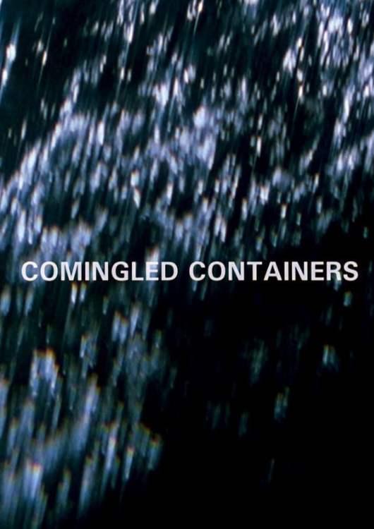 Sección visual de Commingled Containers (C) - FilmAffinity