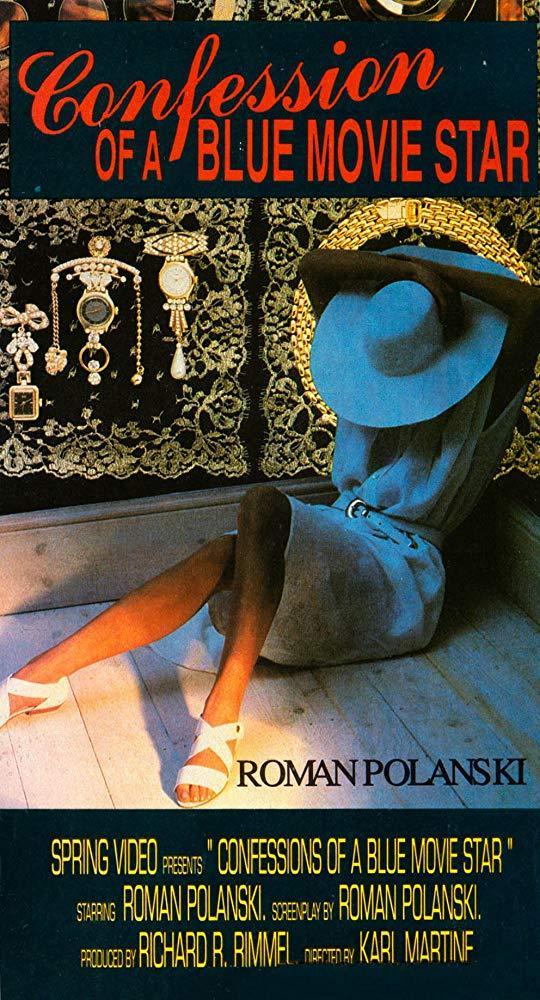 Image gallery for Confessions of a Blue Movie Star - FilmAffinity