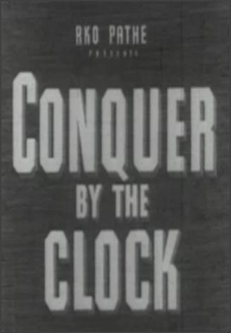 Sección visual de Conquer by the Clock (C) - FilmAffinity