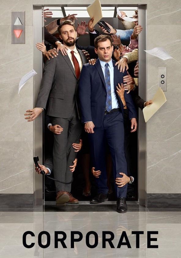 Corporate (Serie de TV) (2018) - FilmAffinity