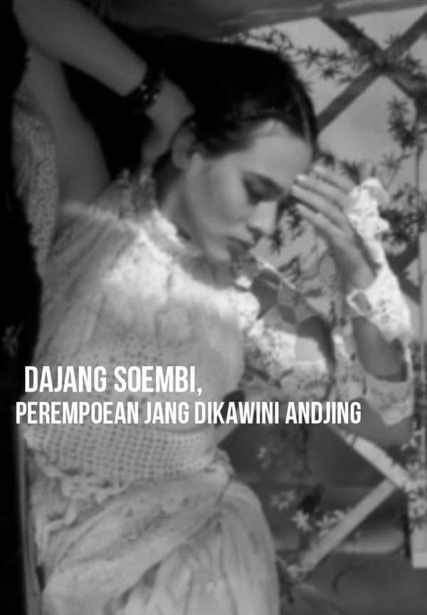 Sección visual de Dajang Soembi, the Woman Who Was Married to a Dog (C ...