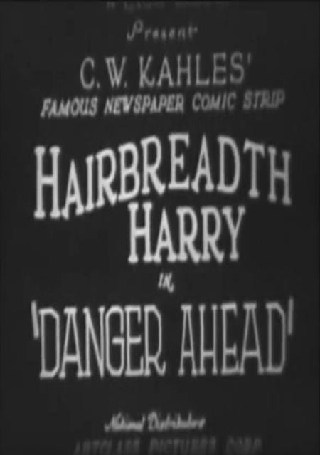 Sección visual de Danger Ahead (C) - FilmAffinity