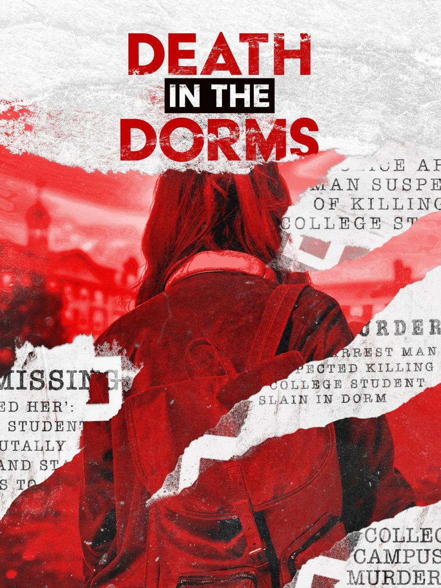 Sección visual de Death in the Dorms (Miniserie de TV) - FilmAffinity