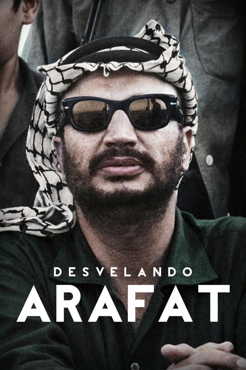 Sección visual de Desvelando Arafat (Miniserie de TV) - FilmAffinity