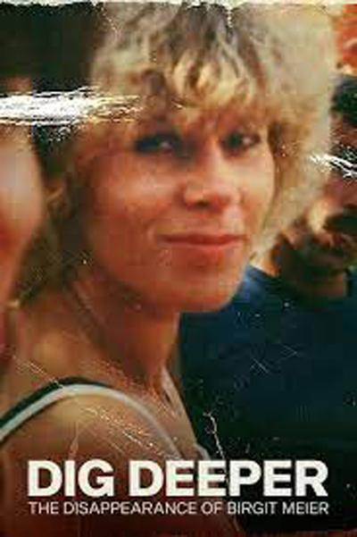 Image gallery for Dig Deeper: The Disappearance of Birgit Meier (TV ...