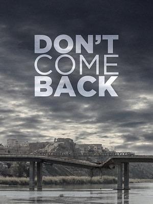 Image gallery for Don’t Come Back (TV) - FilmAffinity