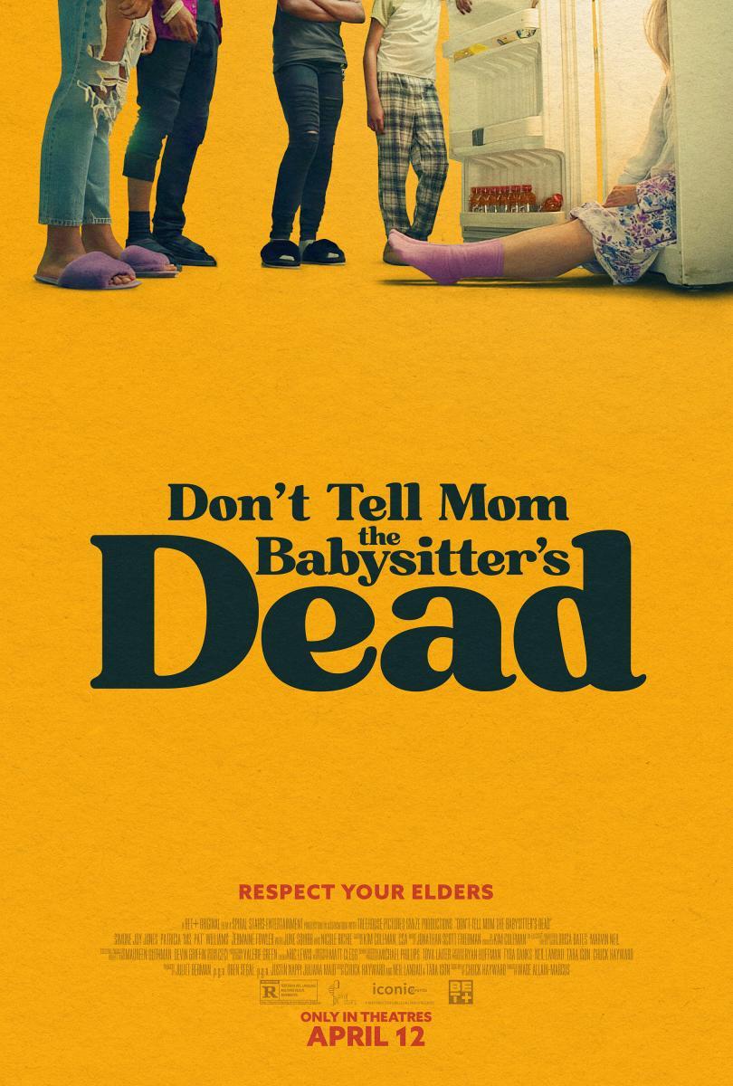 Don't Tell Mom the Babysitter's Dead (2024) - FilmAffinity