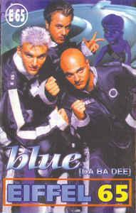 Sección visual de Eiffel 65: Blue (Da Ba Dee) (Vídeo musical ...