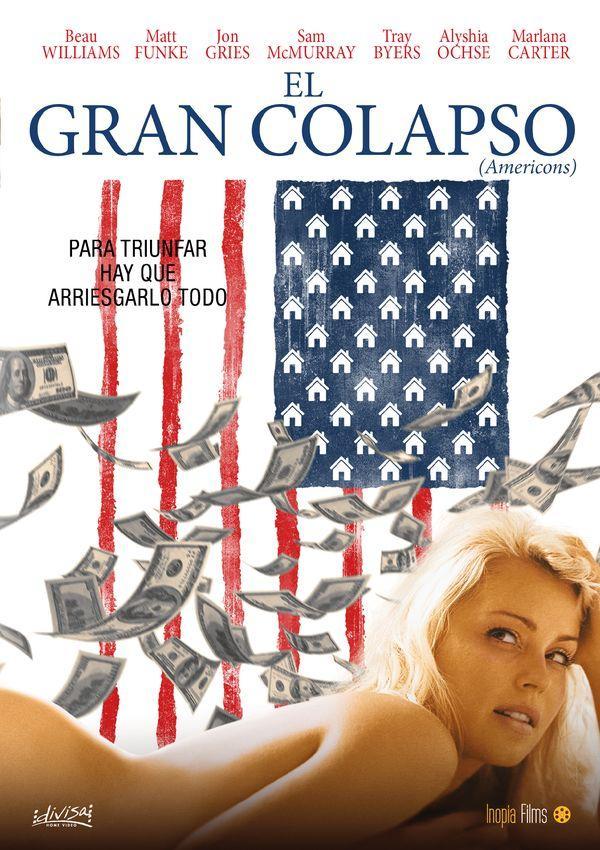 Sección Visual De El Gran Colapso Americons Filmaffinity