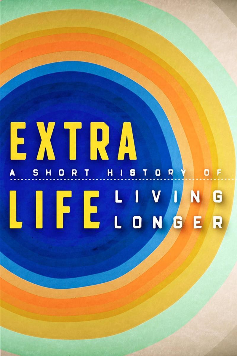 Image gallery for Extra Life: A Short History of Living Longer (TV ...