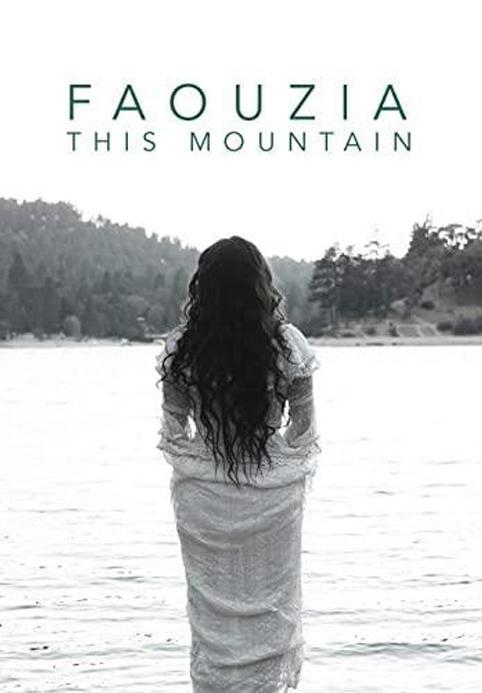 Image gallery for Faouzia: This Mountain (Music Video) - FilmAffinity