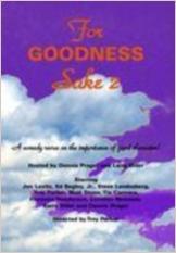 Image gallery for For Goodness Sake II (S) (S) - FilmAffinity