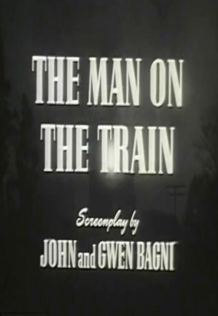 Image gallery for Four Star Playhouse: The Man on the Train (TV) - FilmAffinity