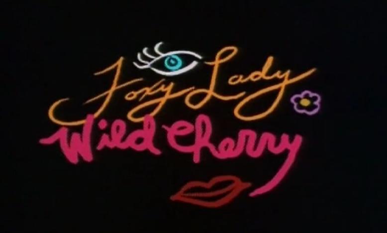Sección visual de Foxy Lady, Wild Cherry (C) - FilmAffinity