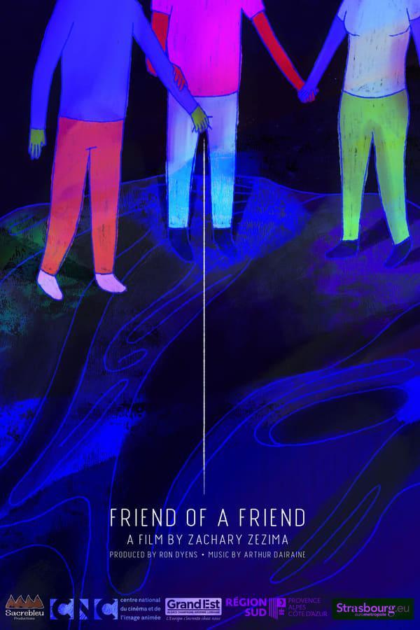 Image gallery for Friend of a Friend (S) - FilmAffinity
