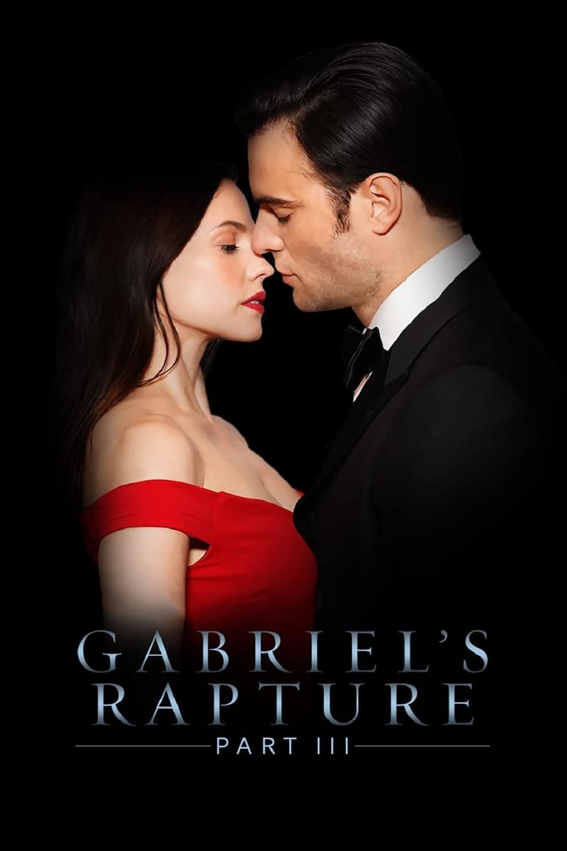 Gabriel's Rapture: Part Three (2022) - FilmAffinity