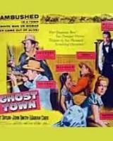 Ghost Town (1956) - FilmAffinity